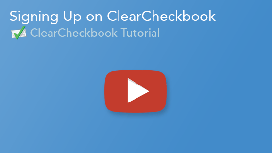 Knowledge Base :: Signing Up | ClearCheckbook